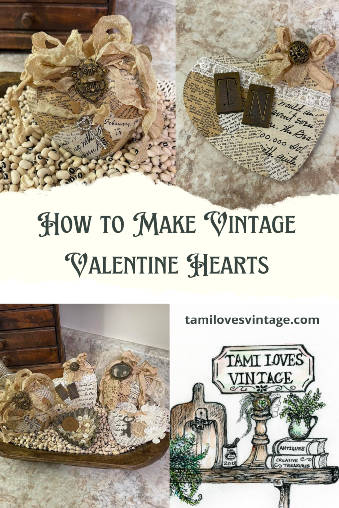 How to Make Vintage Valentine Hearts - Tami Loves Vintage
